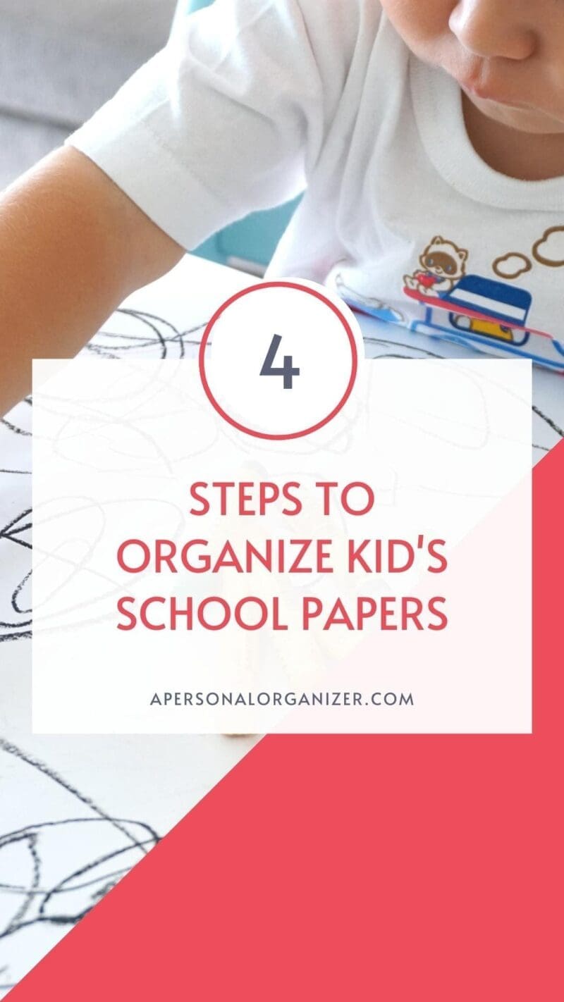 4 Simples Steps to Take Control Over Your Kids' School Papers For Life