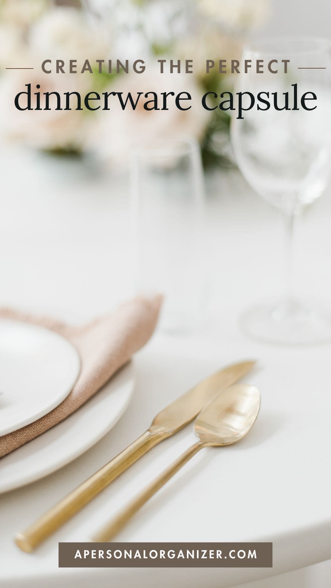 How to Create a Dinnerware Capsule for Every Occasion
