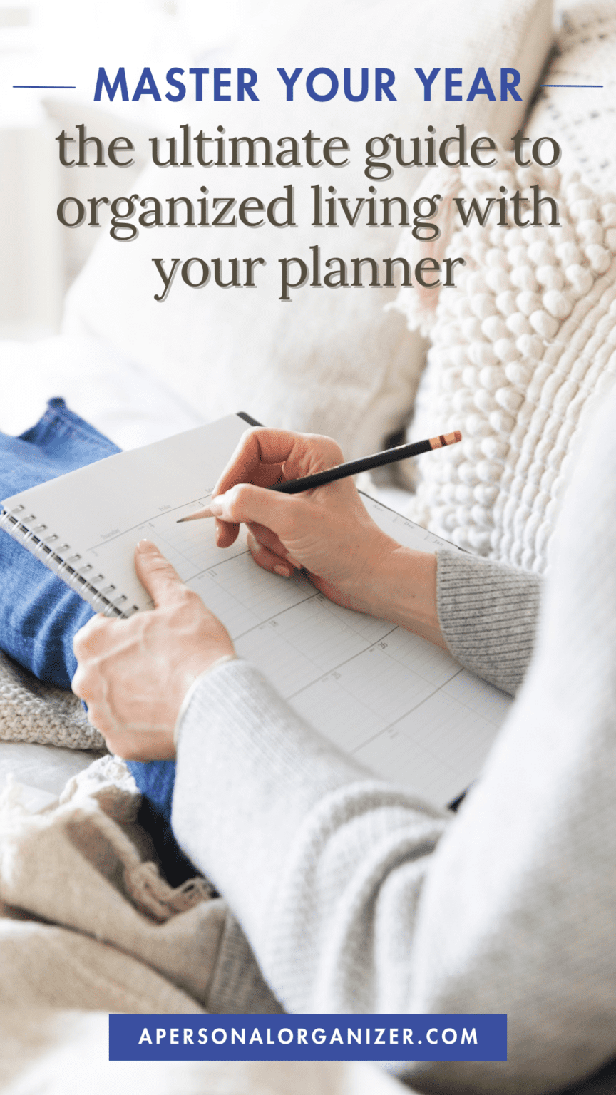 Mastering Your Year: A Guide to Organized Living with Your Planner