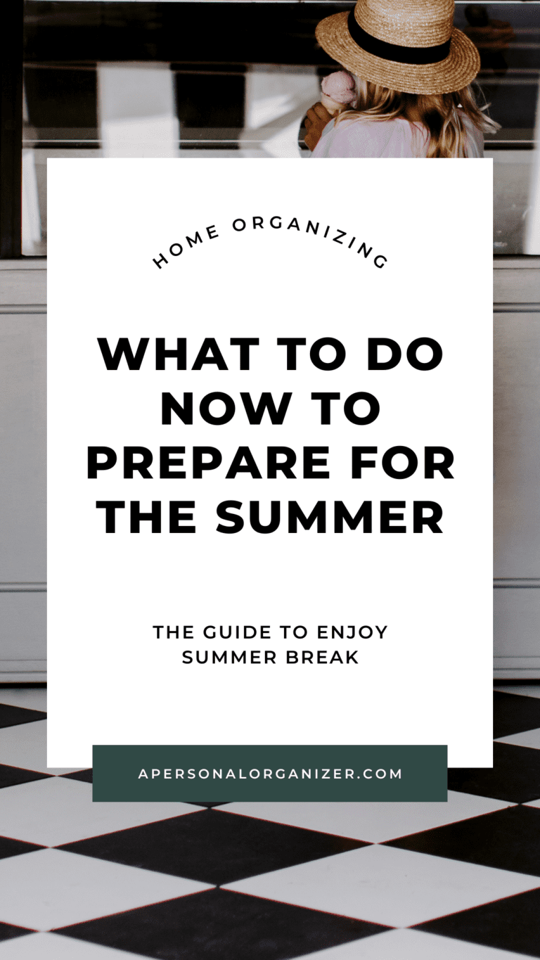 How to Prepare for Summer: What to do now for a Fun Break